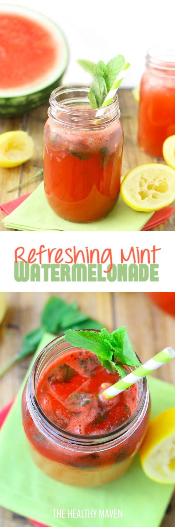 Refreshing Mint Watermelonade - The Healthy Maven
