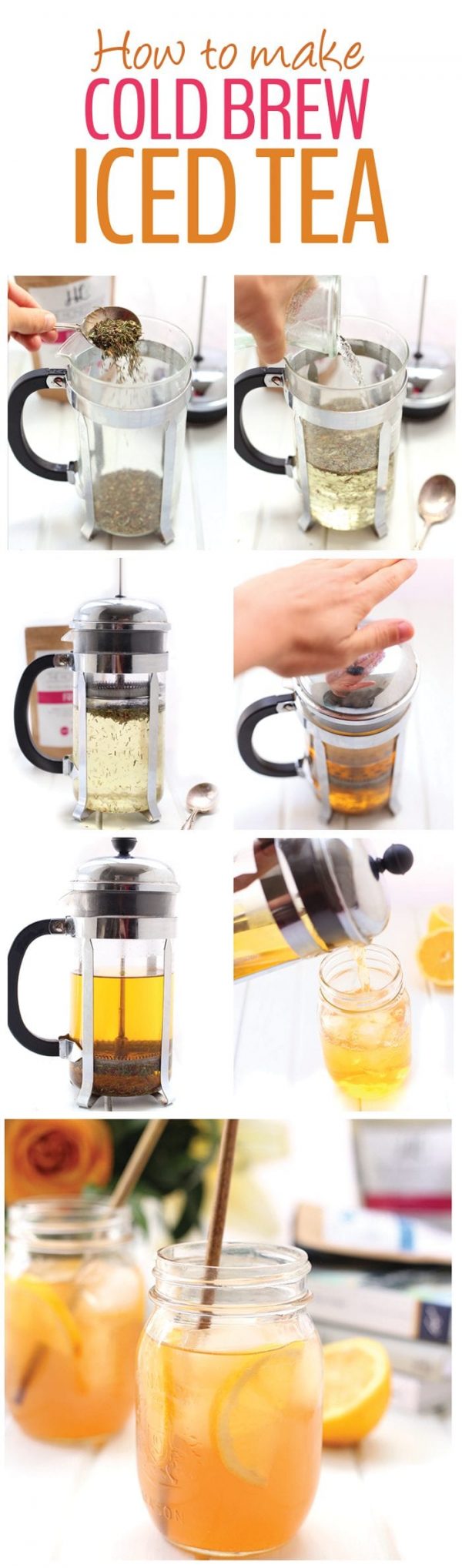 How To Make Cold Brew Iced Tea - The Healthy Maven