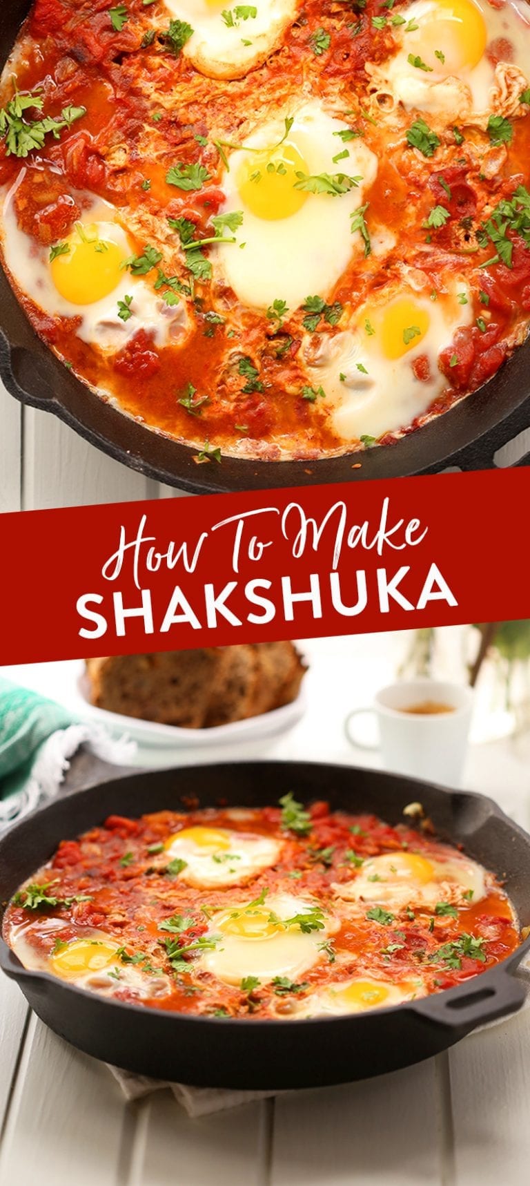 How To Make Shakshuka [Traditional + Easy] - The Healthy Maven