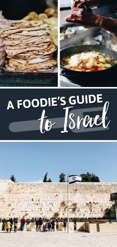 Foodie's Guide to Israel - The Healthy Maven