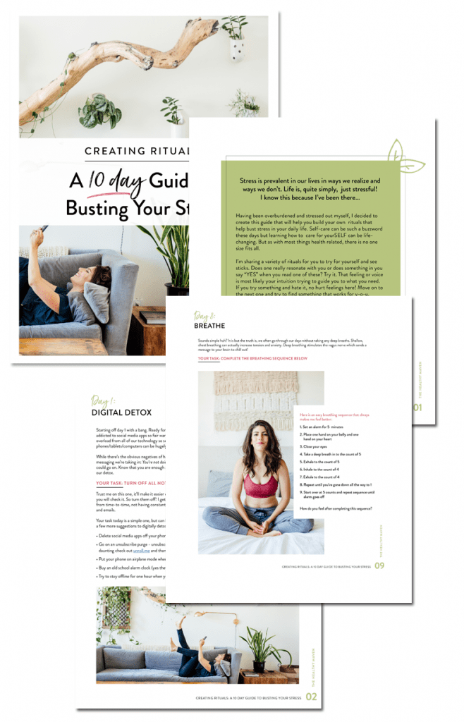 Creating Rituals: A 10 Day Guide to Busting Your Stress - The Healthy Maven