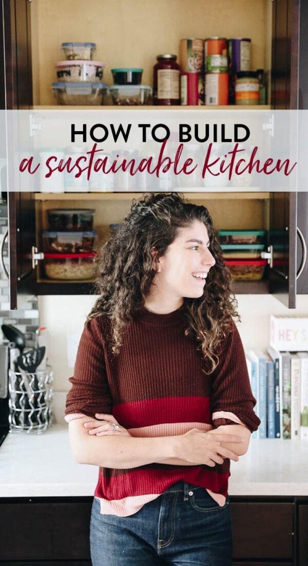 How To Create a Sustainable Kitchen - The Healthy Maven