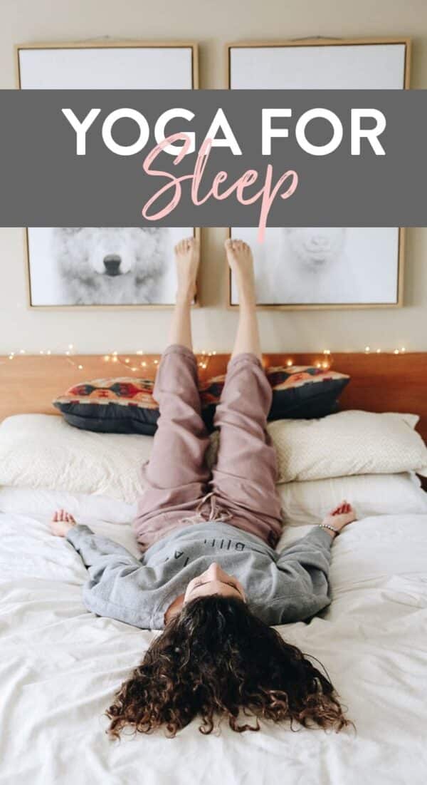 Yoga For a Better Night's Sleep - The Healthy Maven