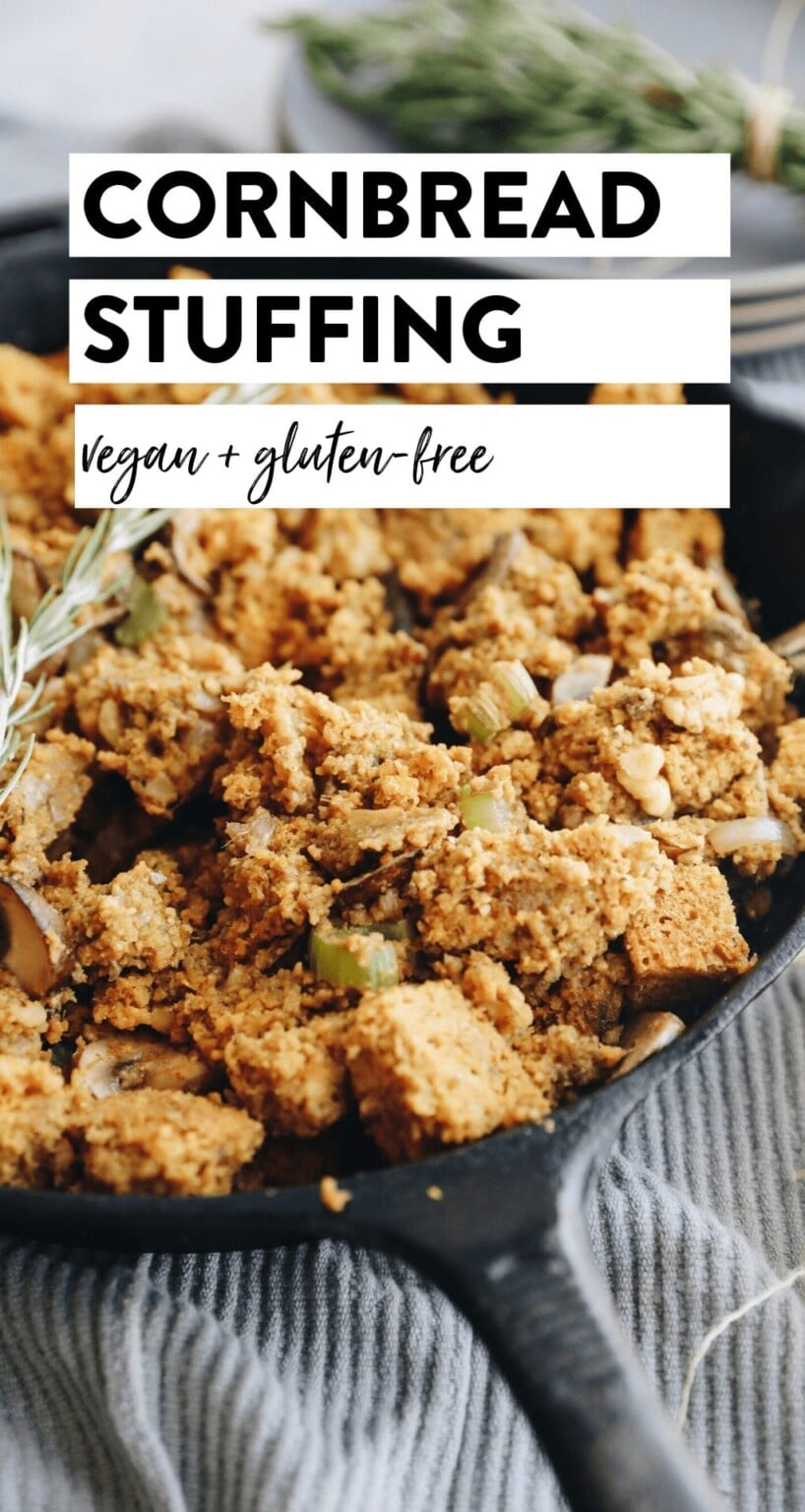 Cornbread Stuffing Recipe [Easy Thanksgiving Side] - The Healthy Maven