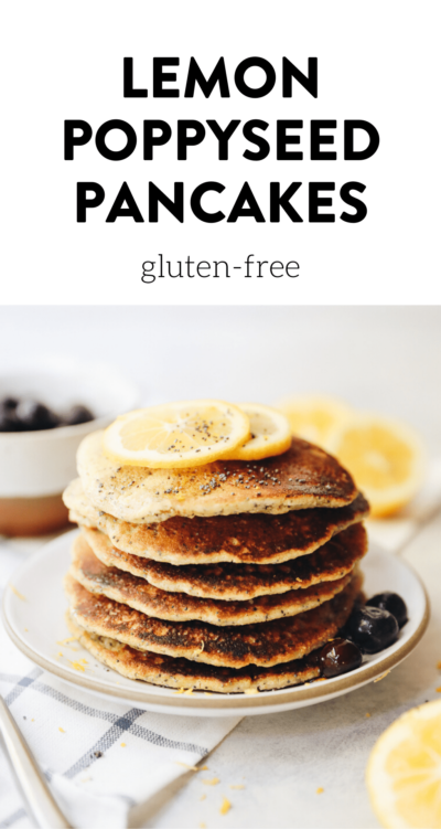 Lemon Poppyseed Pancakes [with Oat Flour] - The Healthy Maven