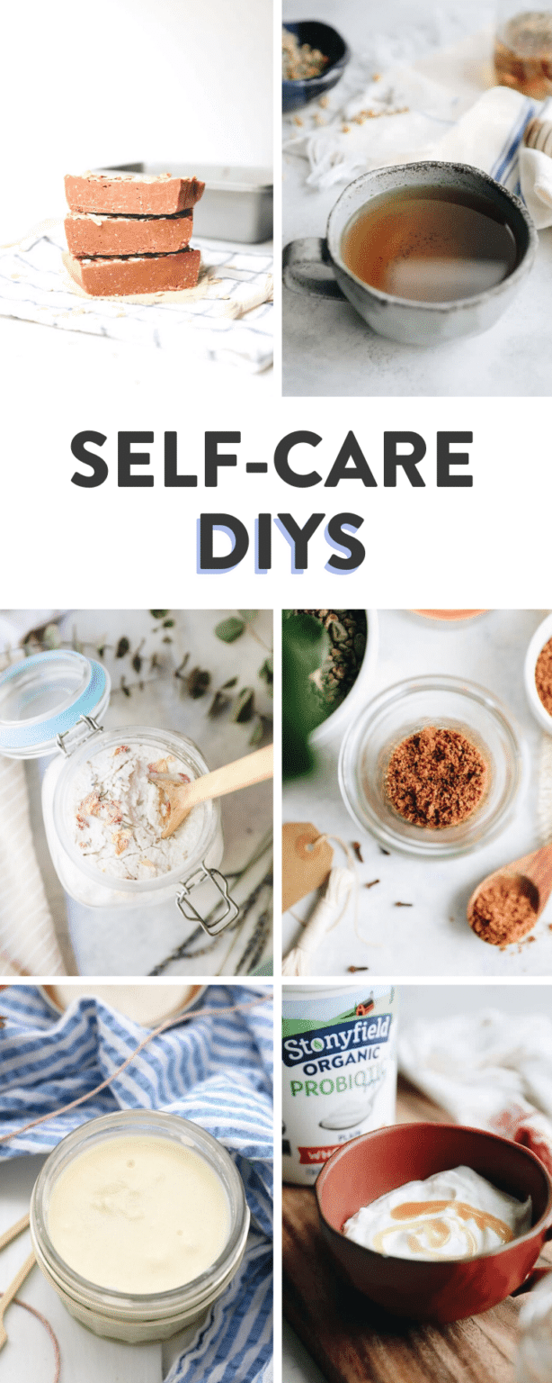 10 Self-Care DIYs for When You're Bored At Home - The Healthy Maven