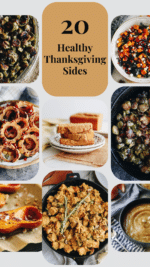 20 Delicious & Healthy Thanksgiving Sides - The Healthy Maven